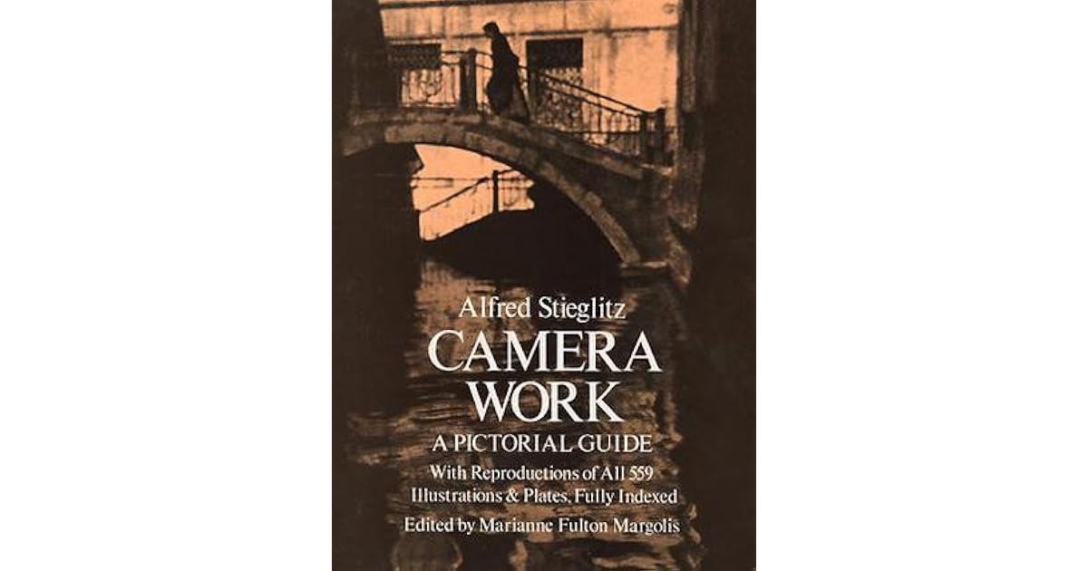 Alfred Stieglitz: Camera Work: A Pictorial Guide by Alfred Stieglitz