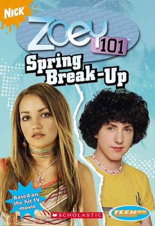 Spring Break-Up (Zoey 101, #6) by Jane B. Mason
