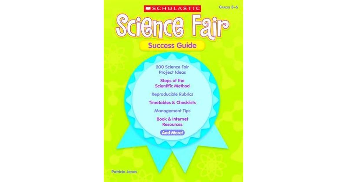 Science Fair Success Guide by Patricia Janes