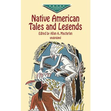 Native American Tales and Legends by Allan A. Macfarlan — Reviews ...