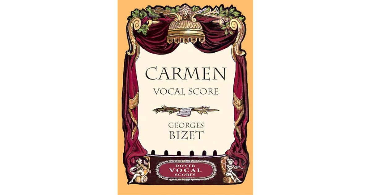 Carmen Vocal Score by Georges Bizet