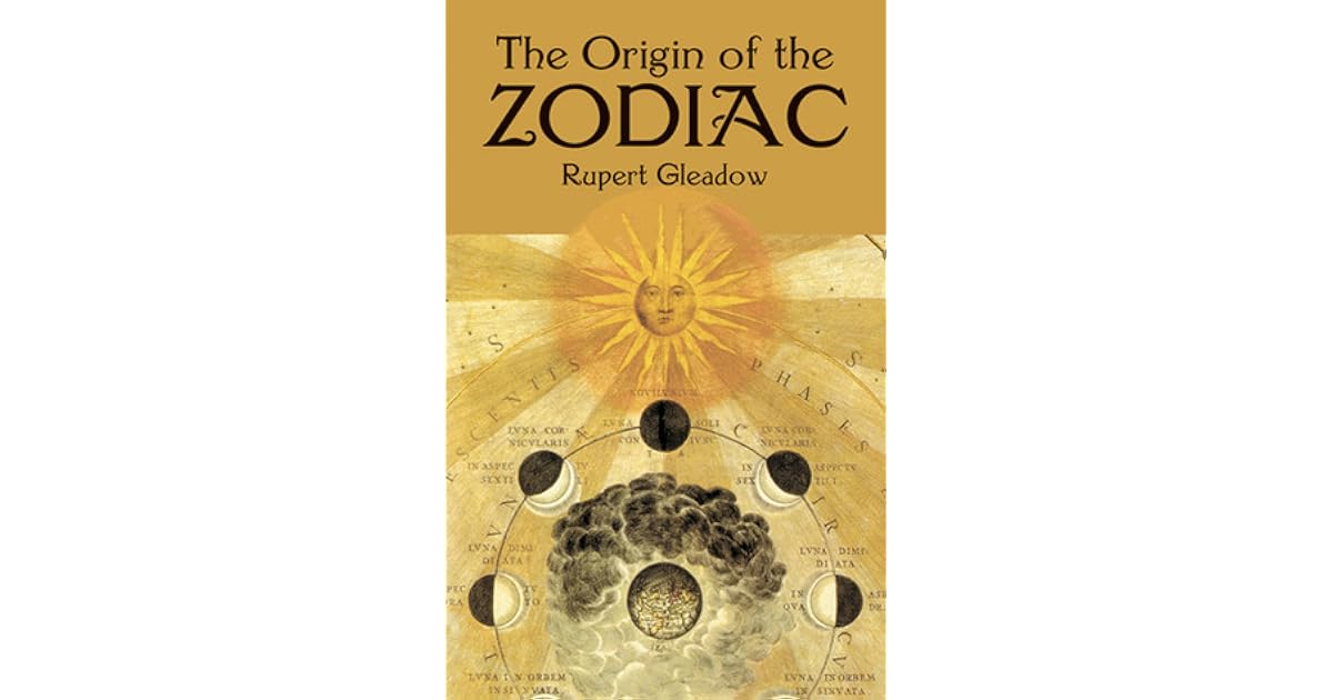 The Origin of the Zodiac by Rupert Gleadow
