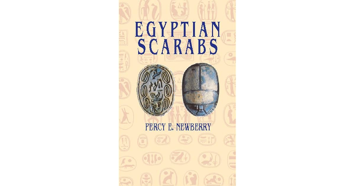 Egyptian Scarabs by Percy Edward Newberry