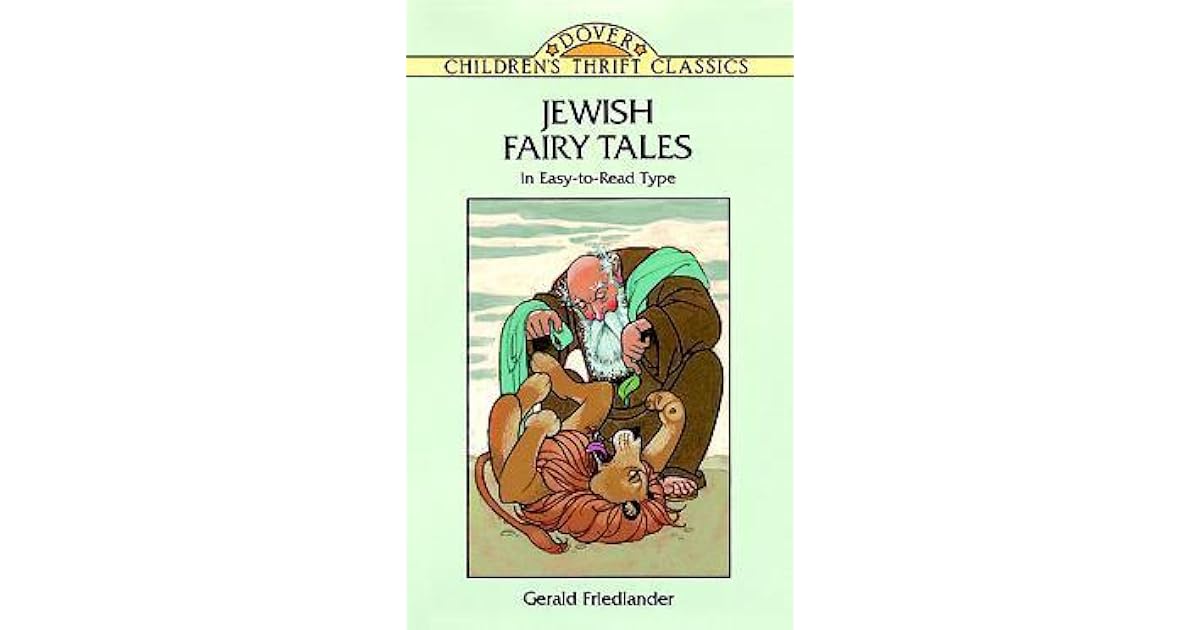 Jewish Fairy Tales by Gerald Friedlander