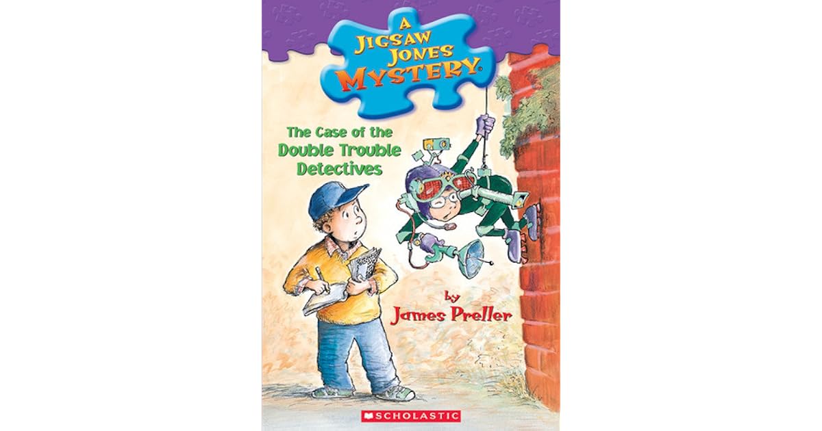 The Case of the Double Trouble Detectives by James Preller