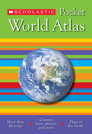 Scholastic Pocket World Atlas by Mary Varilla Jones