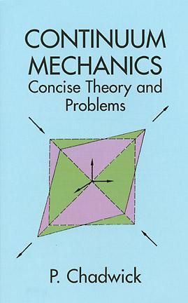 ePub [Download] Continuum Mechanics: Concise Theory and Problems (Dover ...