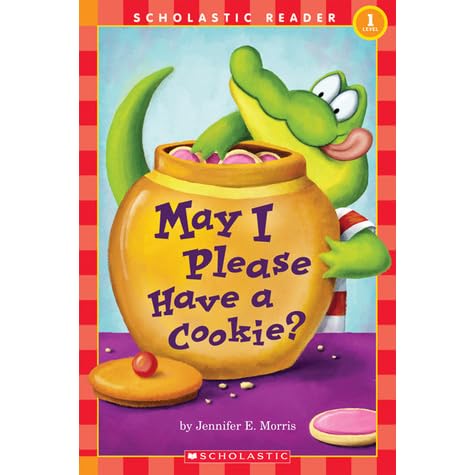 May I Please Have a Cookie? by Jennifer E. Morris — Reviews, Discussion ...