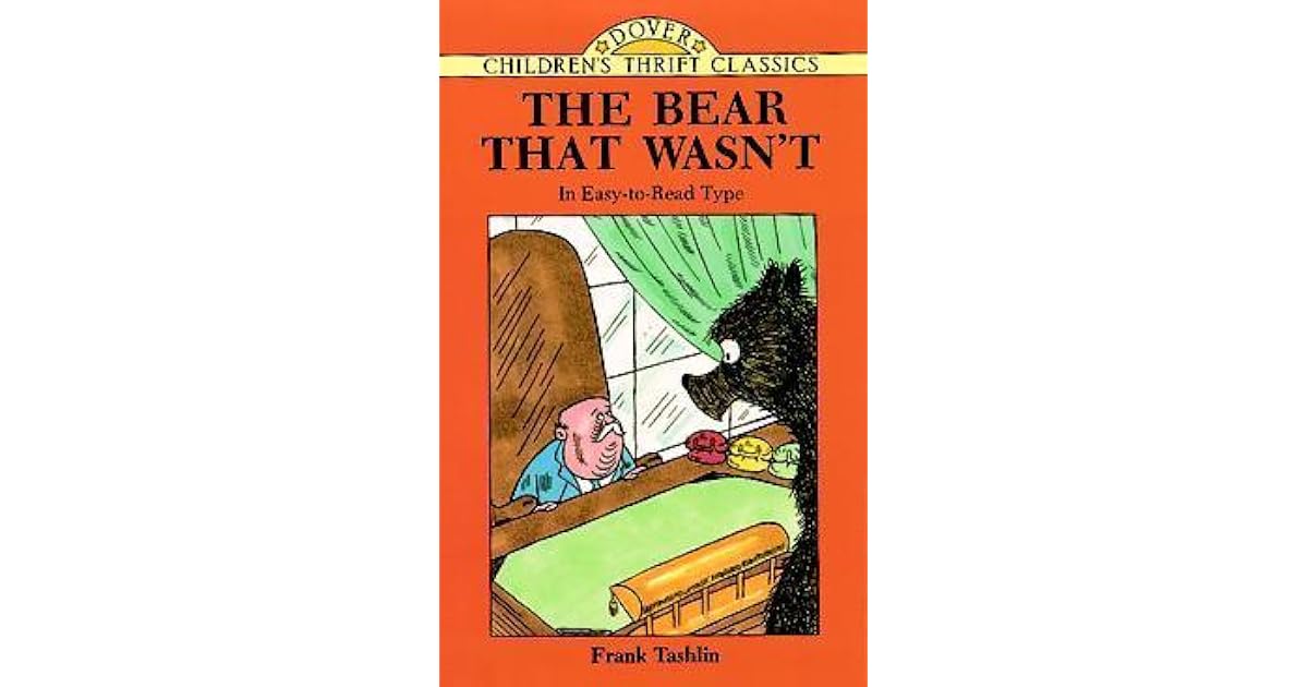 The Bear That Wasn't by Frank Tashlin