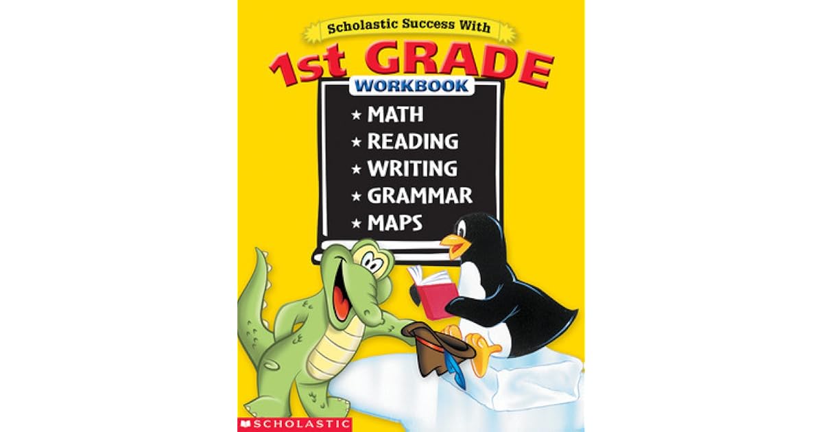Scholastic Success with 1st Grade Workbook by Terry Cooper