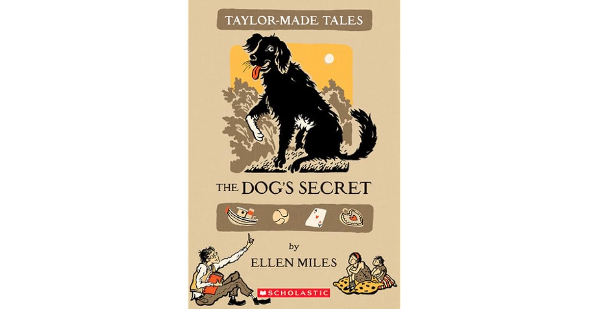 The Dog's Secret by Ellen Miles