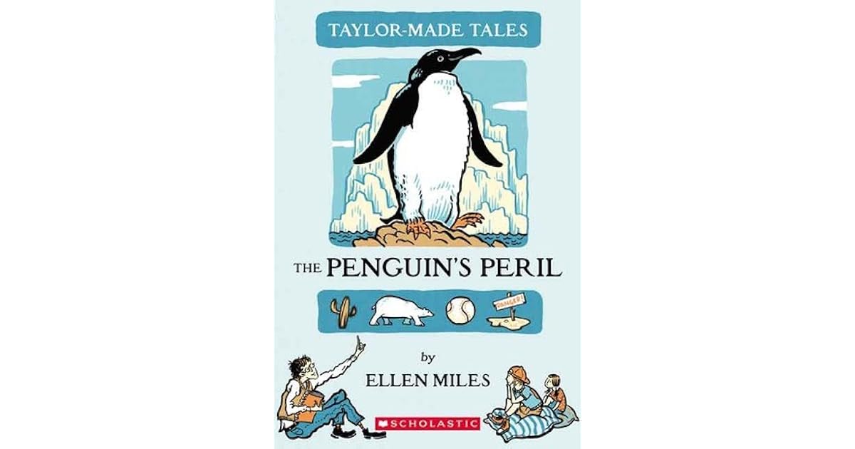 The Penguin's Peril by Ellen Miles