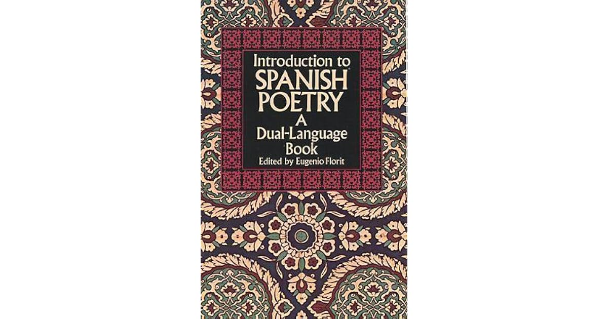 Introduction to Spanish Poetry: A Dual-Language Book by Eugenio Florit
