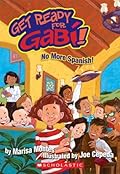 Get Ready for Gabi Series by Marisa Montes