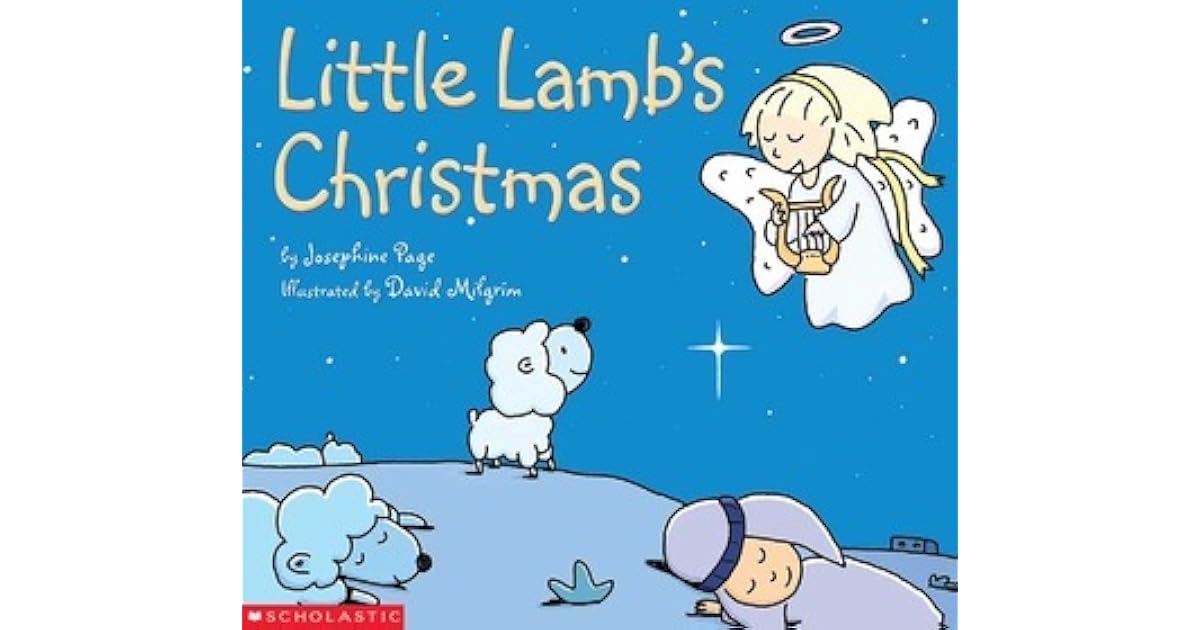 Little Lamb's Christmas by David Milgrim