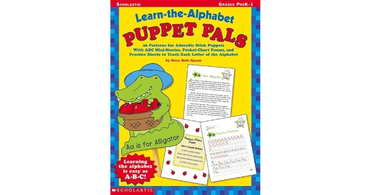 Learn-the-Alphabet Puppet Pals: 26 Patterns for Adorable Stick Puppets ...