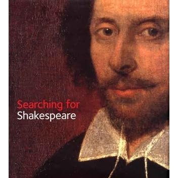 Searching for Shakespeare by Tarnya Cooper — Reviews, Discussion ...