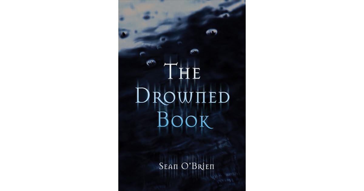 The Drowned Book by Sean O'Brien
