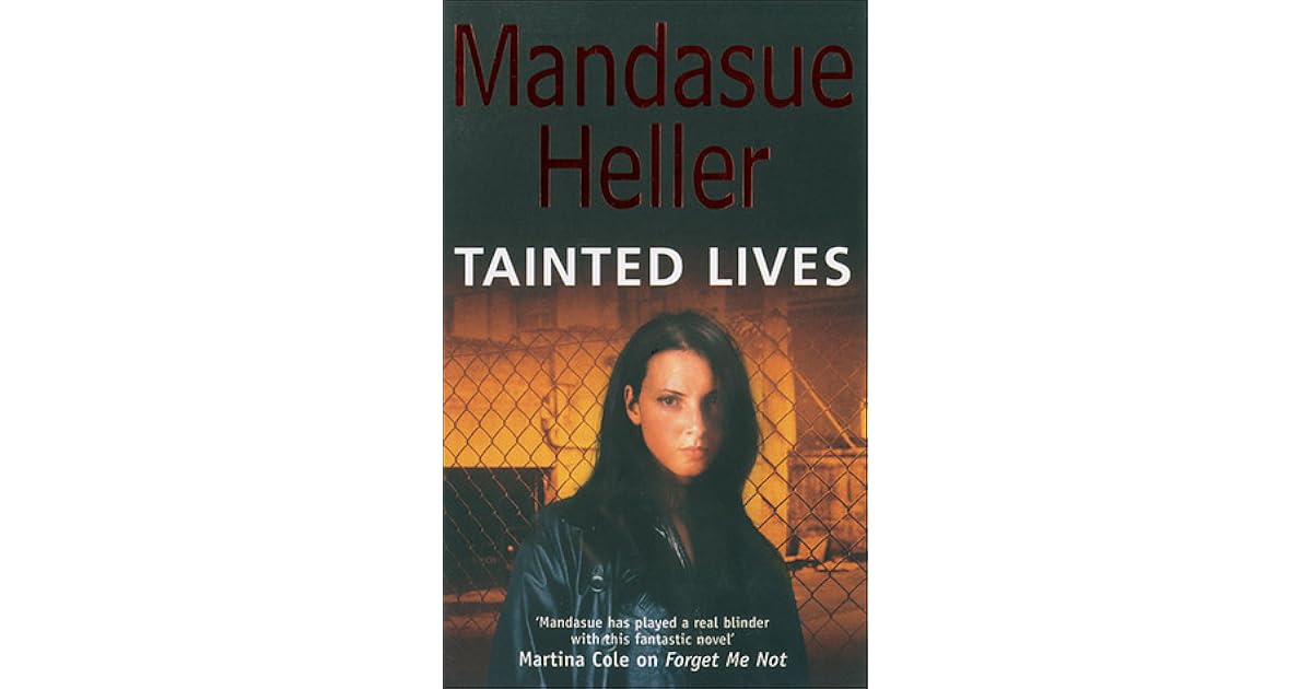 Tainted Lives by Mandasue Heller