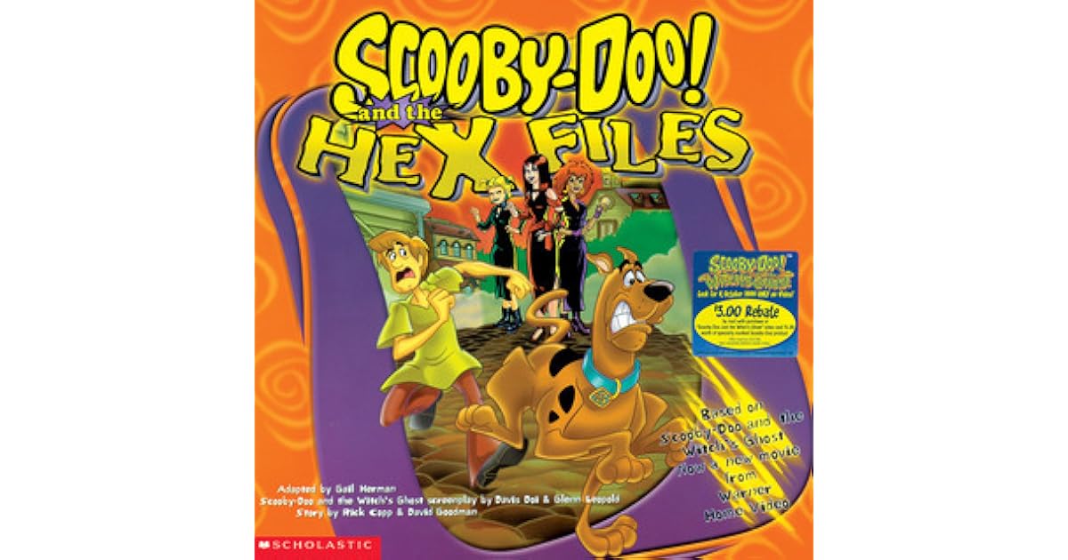 Scooby-Doo and the Hex Files by Gail Herman