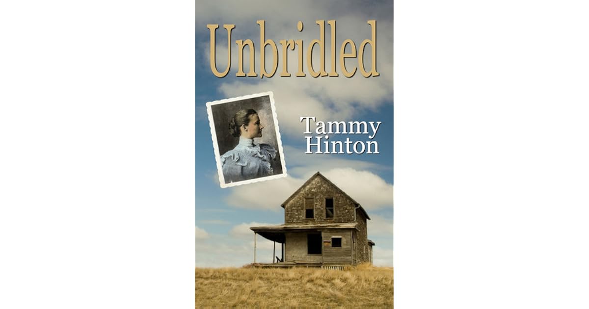 Unbridled by Tammy Hinton