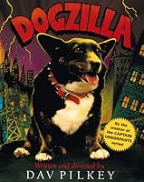 Dogzilla by Dav Pilkey