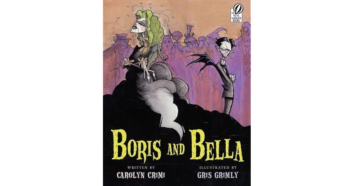 Boris and Bella by Carolyn Crimi