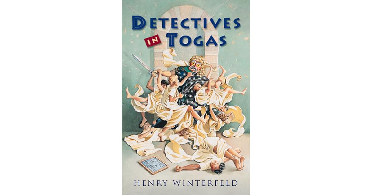 Detectives in Togas by Henry Winterfeld