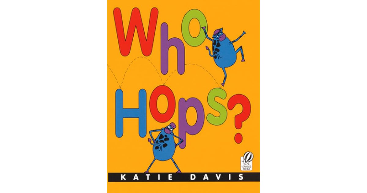Who Hops? by Katie Davis