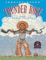 Thunder Rose by Jerdine Nolen