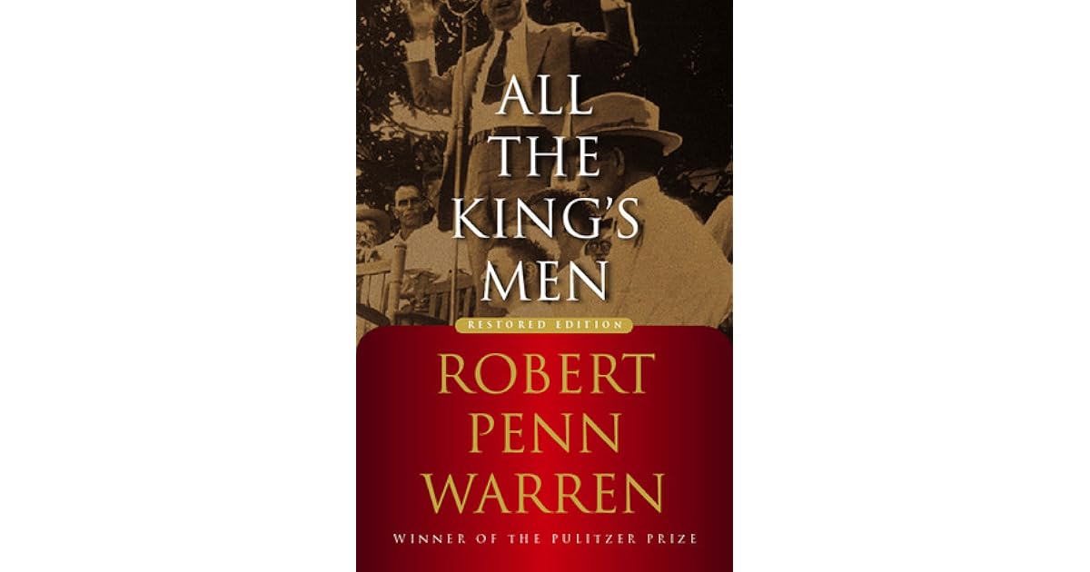 All the King's Men by Robert Penn Warren