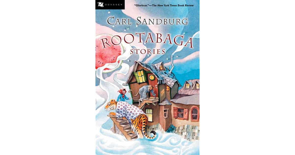 Rootabaga Stories by Carl Sandburg