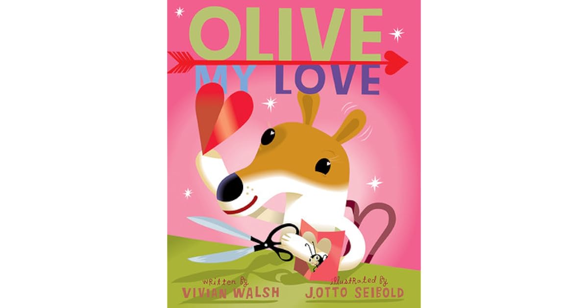 Olive, My Love by Vivian Walsh