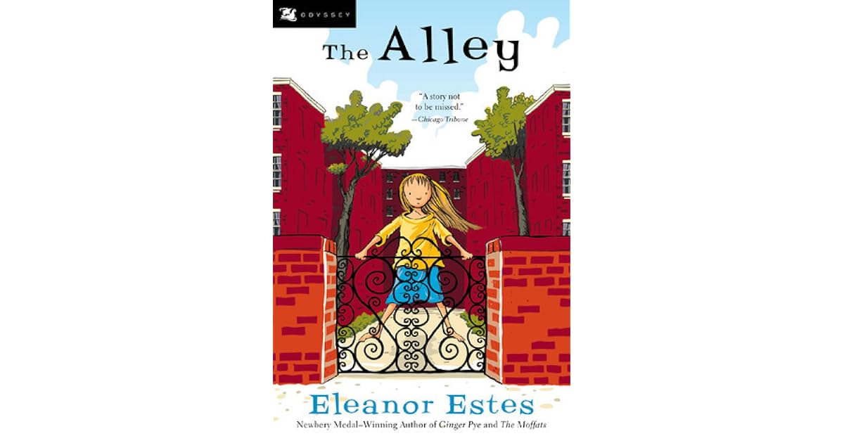 The Alley (The Alley, #1) by Eleanor Estes