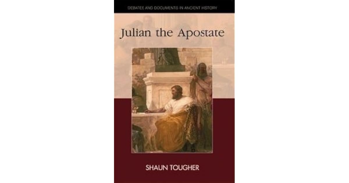 Julian the Apostate by Shaun Tougher