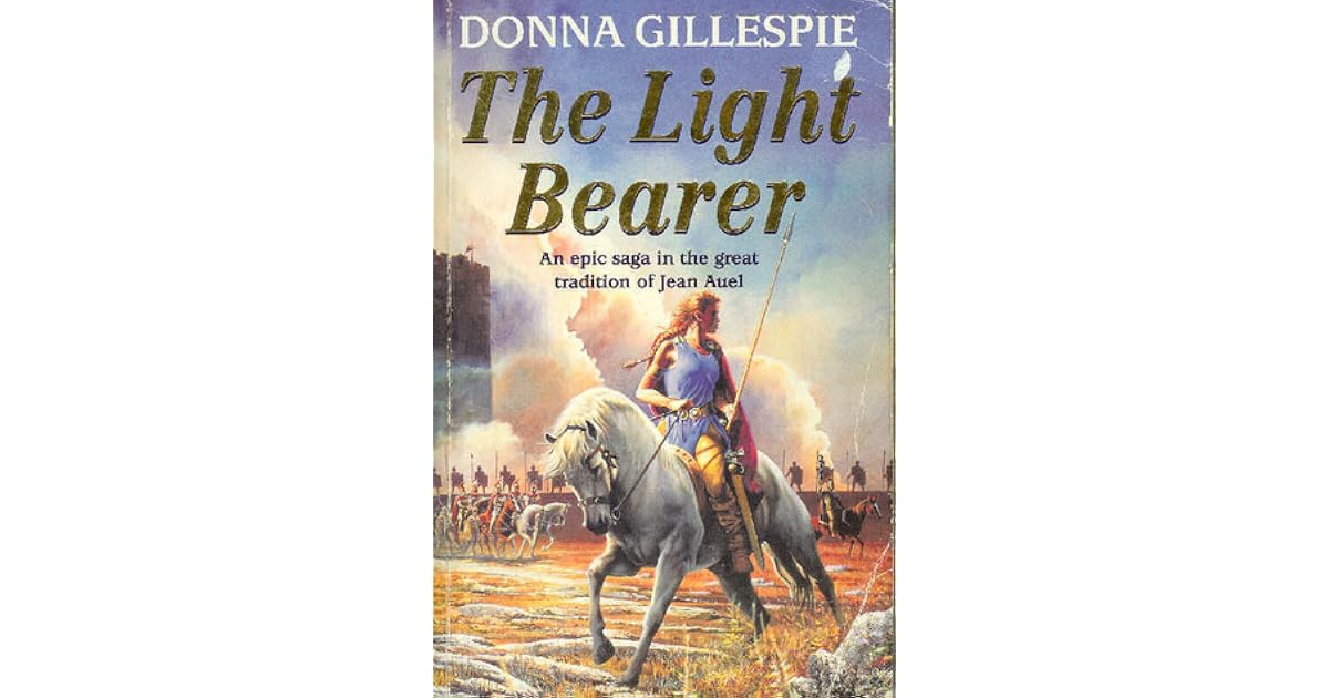 The Light Bearer by Donna Gillespie