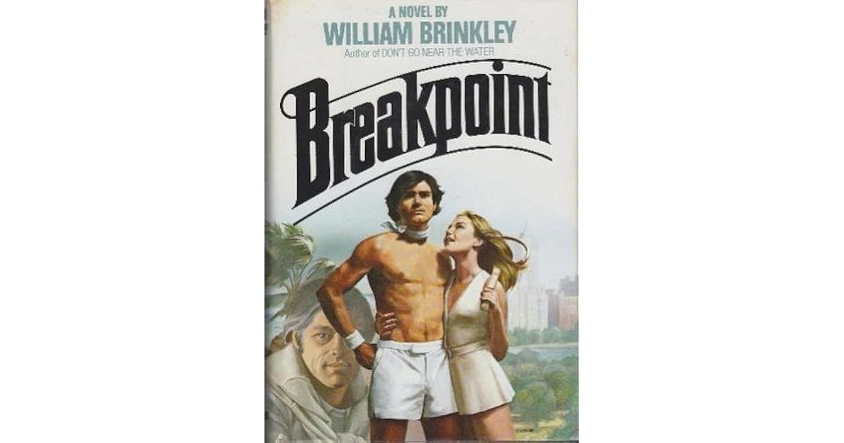 Breakpoint by William Brinkley