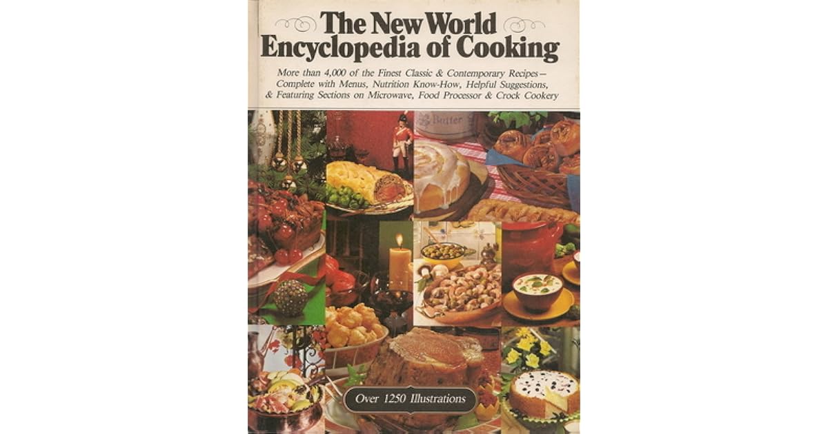 New World Encyclopedia of Cooking by Culinary Arts Institute