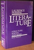 Perrine's Literature: Structure, Sound, and Sense by Thomas R. Arp