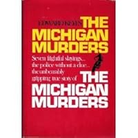 Michigan Murders by Edward Keyes