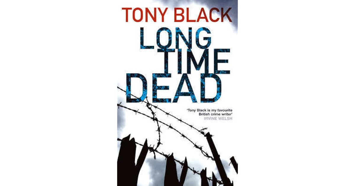 Long Time Dead (Gus Dury, #4) by Tony Black