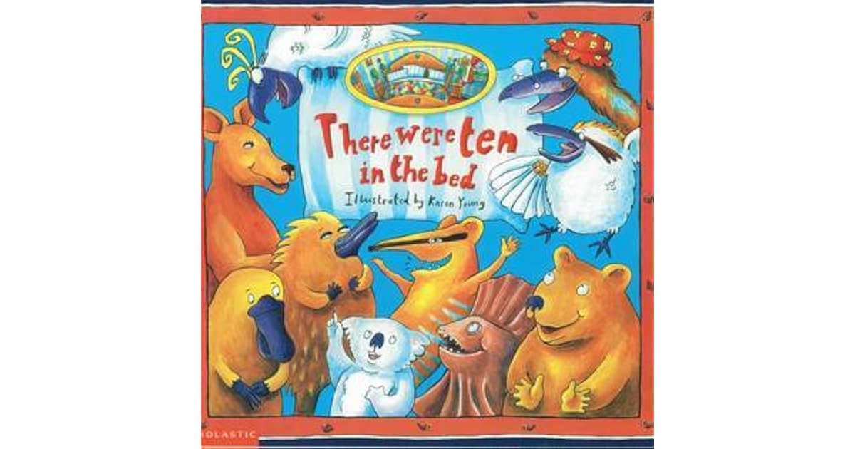 There Were Ten In The Bed by Karen Young