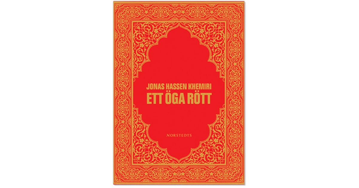 Ett öga rött by Jonas Hassen Khemiri