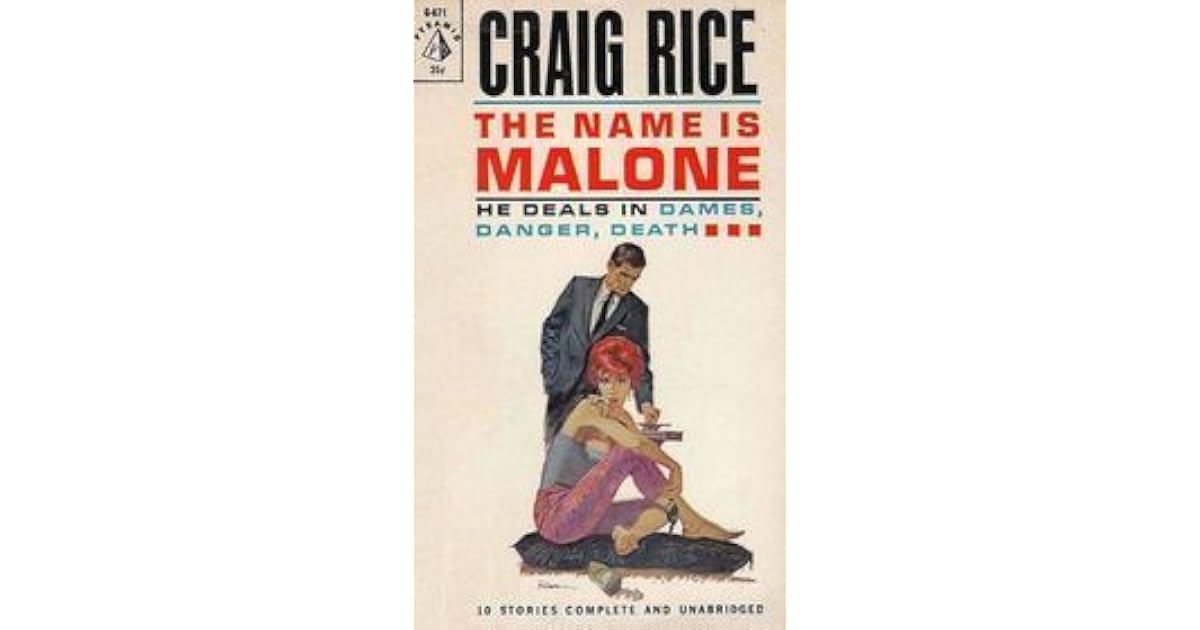 The Name is Malone (John J. Malone #12) by Craig Rice
