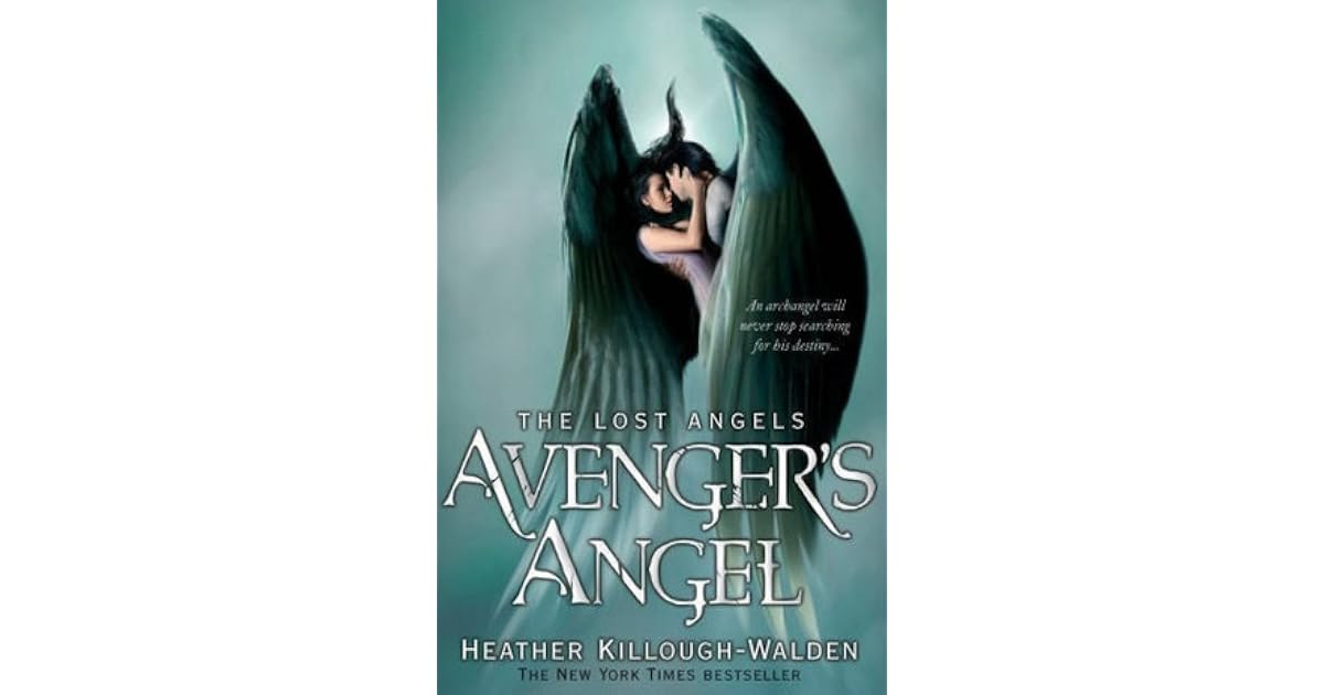 Avenger's Angel (The Lost Angels, #1) by Heather Killough-Walden