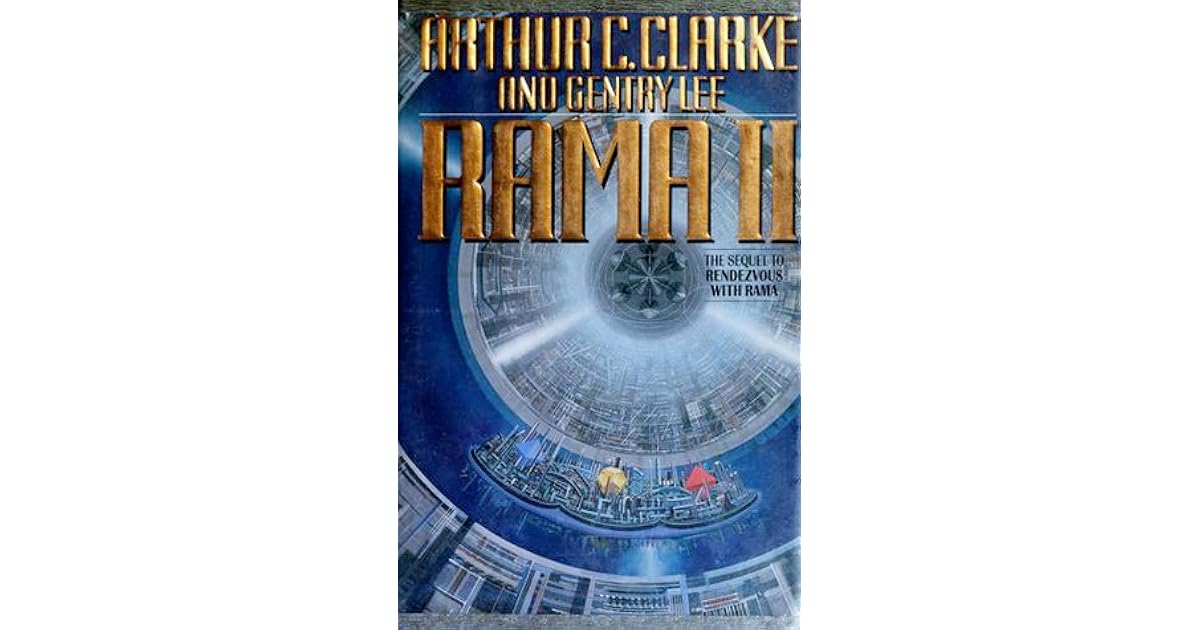 Rama II (Rama, #2) by Arthur C. Clarke