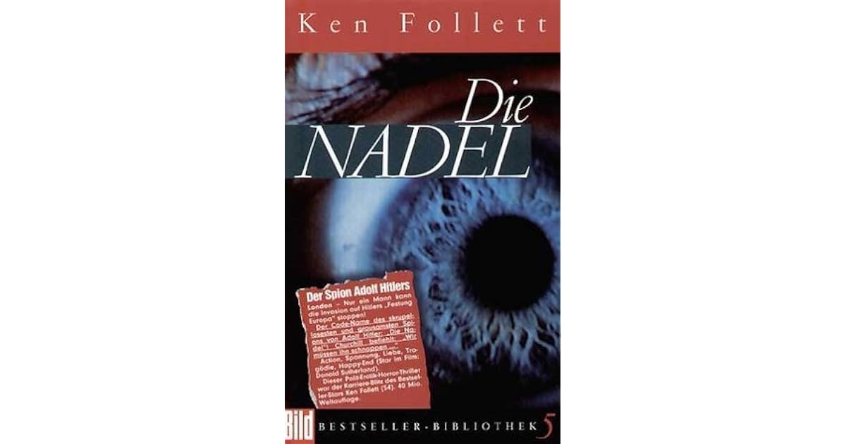 Die Nadel by Ken Follett