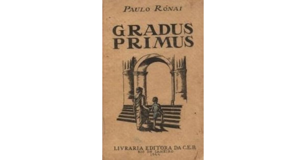 Gradus Primus: Curso Básico de Latim by Paulo Rónai