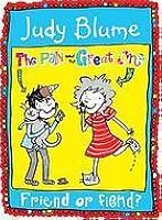 Friend or Fiend? with the Pain and the Great One by Judy Blume
