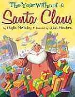 The Year Without a Santa Claus by Phyllis McGinley